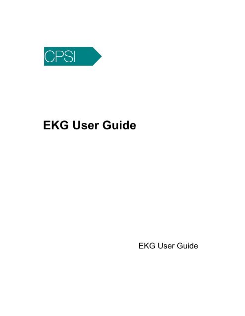 EKG User Guide - CPSI Application Documentation