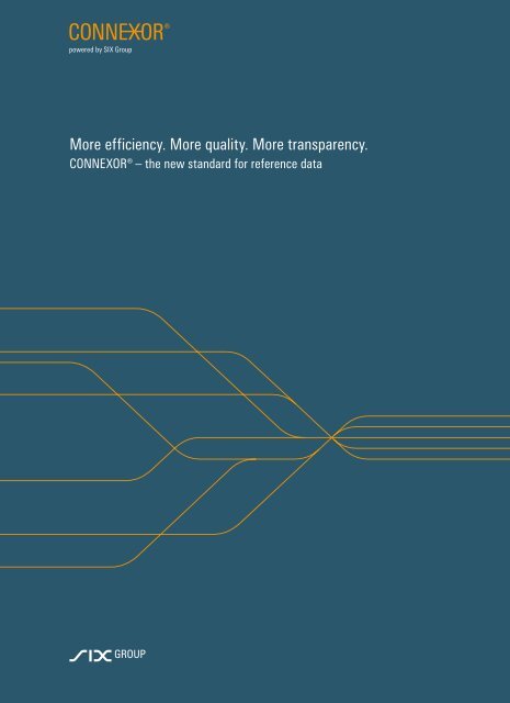 More efficiency. More quality. More transparency. - SIX Financial ...