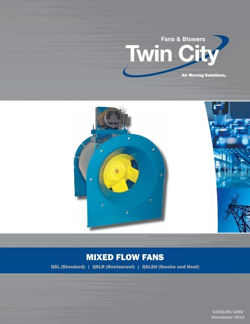 mixed flow fans - Twin City Fan & Blower