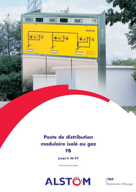 Poste de distribution modulaire isolÃ© au gaz FB - Schneider