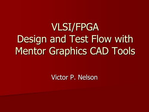 Mentor Graphics ASIC Design Flow