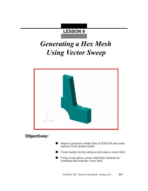 Generating a Hex Mesh Using Vector Sweep