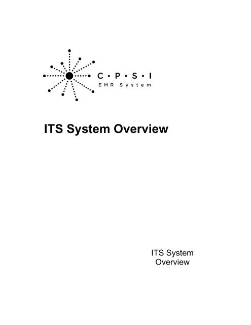 ITS System Overview - CPSI Application Documentation