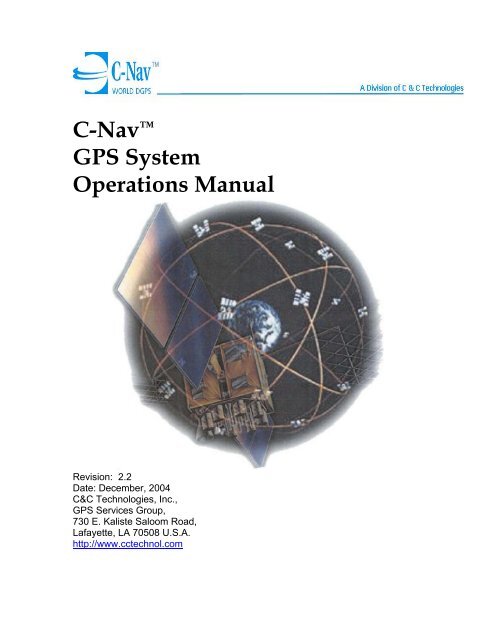 C-Navâ ¢ GPS System Operations Manual - C-Nav World DGNSS