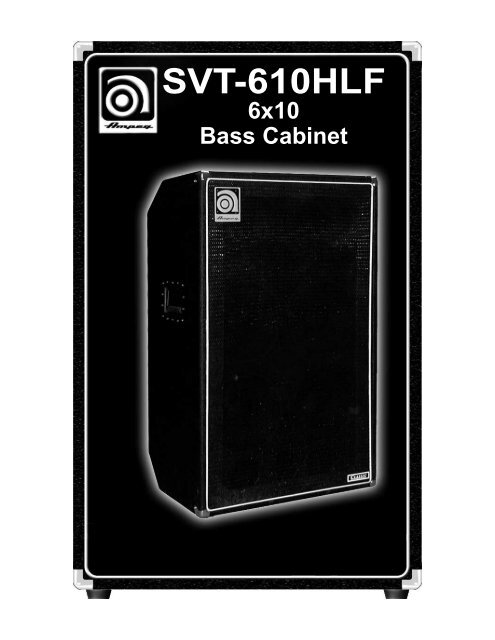 AMPEG SVT-610HLF 6x10 Bass Cabinet