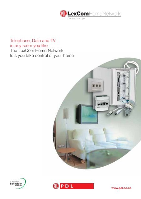 Telephone, Data and TV in any room you like The LexCom ... - PDL