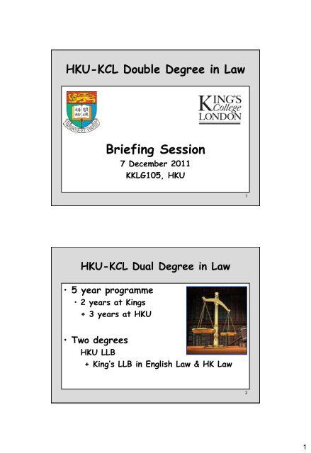HKU-KCL Dual Degree in Law - Faculty of Law, The University of ...