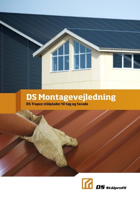 DS Montagevejledning - DS StÃ¥lprofil