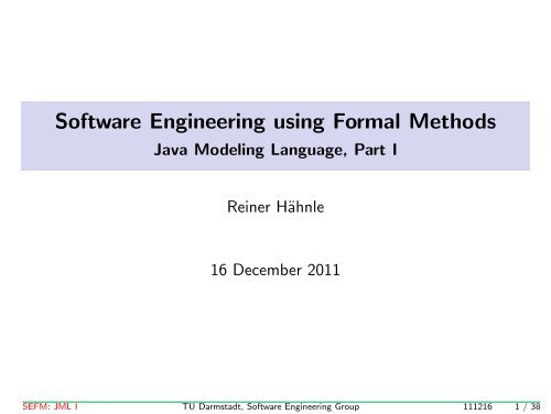 Software Engineering using Formal Methods - Java Modeling ... Software Engineering using Formal Methods - Java Modeling ...