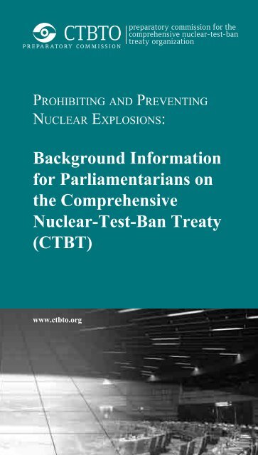 CTBT - Comprehensive Nuclear-Test-Ban Treaty Organization