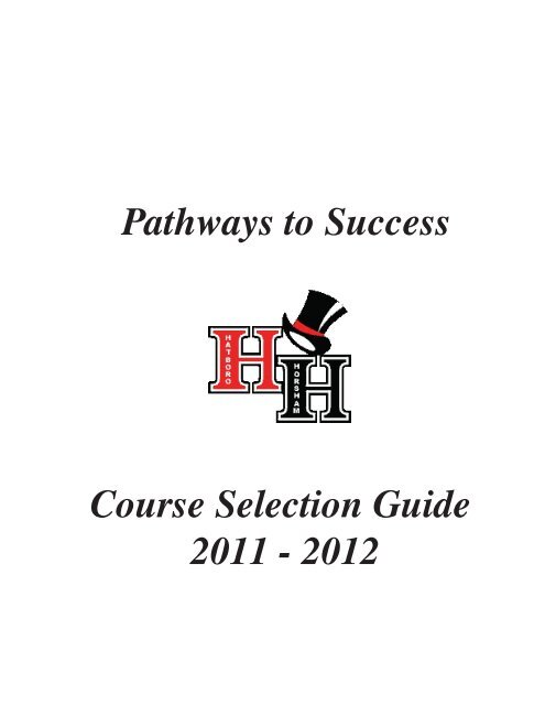 Course Selection Guide 2011 2012.indd - Hatboro-Horsham School ...