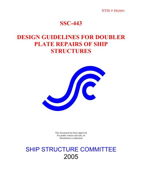 ssc-443 design guidelines for doubler plate repairs of ship structures ...