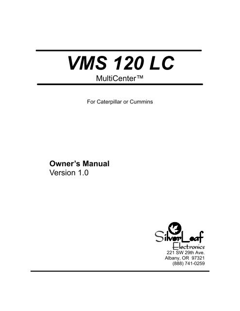 VMS 120 LC - SilverLeaf Electronics, Inc.