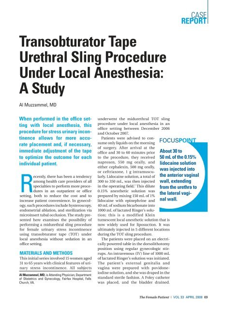 Transobturator Tape Urethral Sling Procedure Under Local Anesthesia