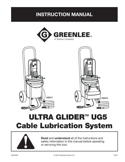 ULTRA GLIDERTM UG5 Cable Lubrication System - Cable Organizer