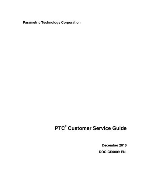 PTC Customer Service Guide - PTC.com
