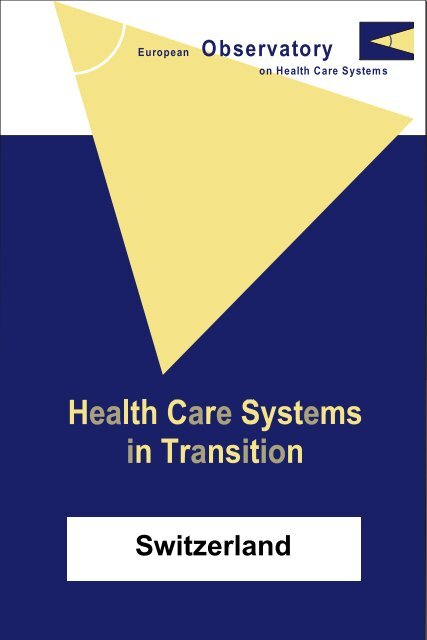 Switzerland: Health care systems in transition - World Health ...