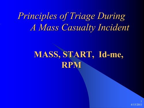 Principles of Triage During A Mass Casualty Incident - Ohio Responds