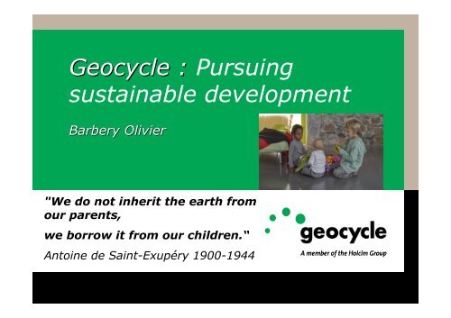 Geocycle : Geocycle : Pursuing sustainable development - Adapt