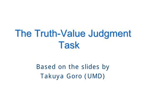 The Truth-Value Judgment Task