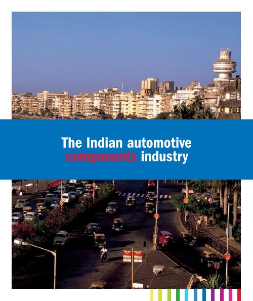 in India The Indian automotive components industry - TeknikfÃ¶retagen