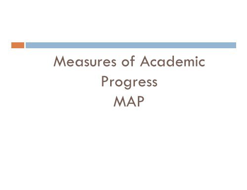 Measures of Academic Progress MAP - Unit 5