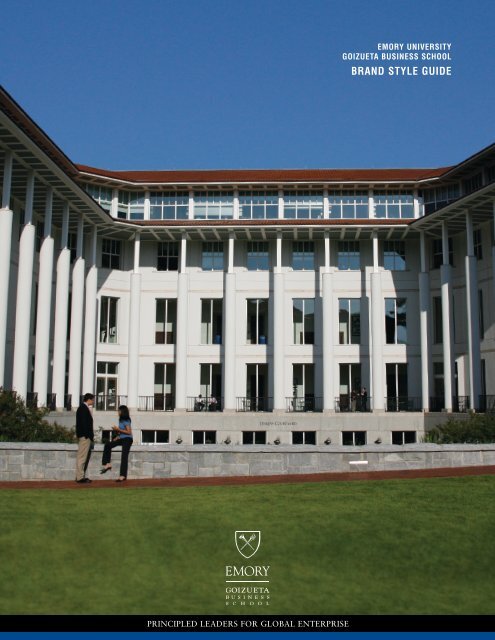 BRAND STYLE GUIDE - Emory Goizueta Business School Intranet ...