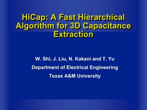 Hicap A Fast Hierarchical Algorithm For 3d Capacitance Extraction 2762