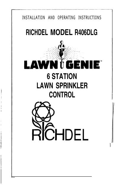Lawn Genie Richdel R406DLG Controller Owner's ... - Irrigation Direct