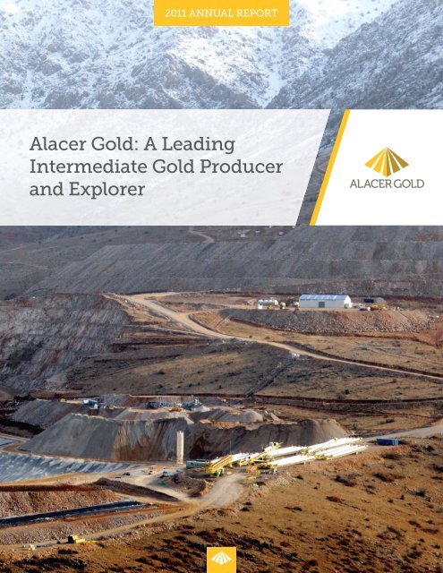 2011 Annual Report - Alacer Gold