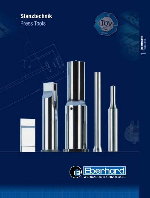 Stanztechnik Press Tools