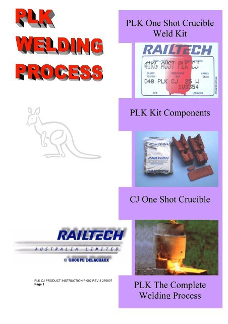 Railtech Australia Limited Type PLK CJ - One Shot Crucible Welding ...