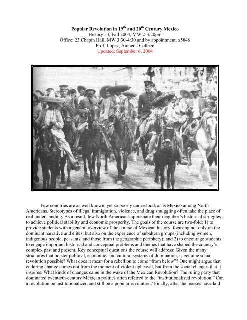Popular Revolution in 19th and 20th Century Mexico History 53, Fall ...