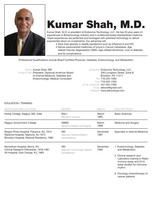 Kumar Shah, M.D. - ETBOND Technology