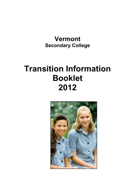 Transition Information Booklet 2012 - Vermont Secondary College
