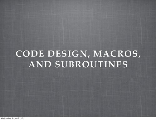 Code Design Macros And Subroutines