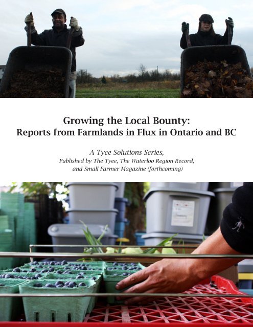 'Growing the Local Bounty' series. - The Tyee