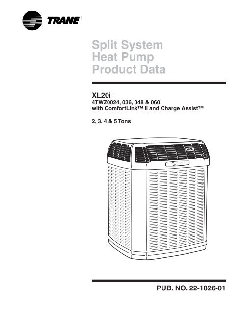 Trane Product Data Split System Heat Pump XL20i 2 ... - Climas Trane