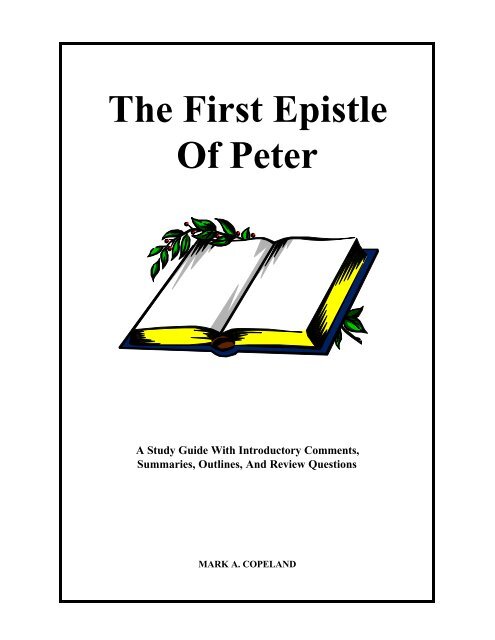 The First Epistle Of Peter - Executable Outlines