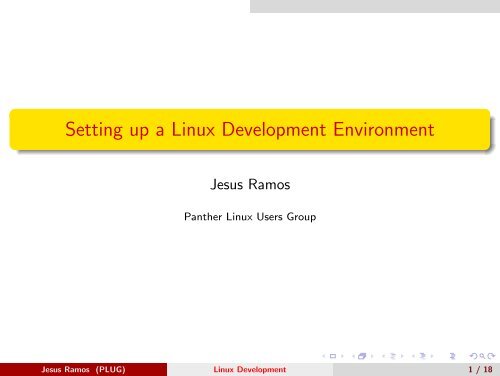 Setting up a Linux Development Environment ~ Jesus Ramos