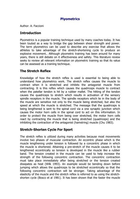 Plyometrics Introduction The Stretch Reflex Stretch-Shorten Cycle ...