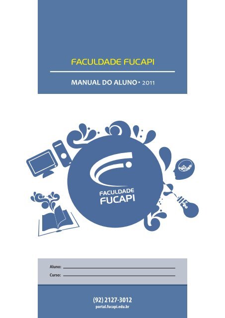 Baixe o manual do aluno. - Fucapi