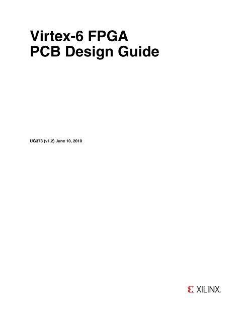Xilinx Ug373 Virtex 6 Fpga Pcb Design Guide