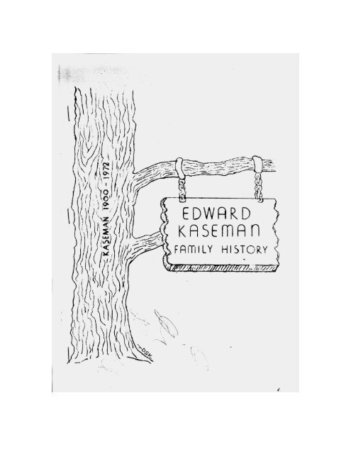 Edward Kaseman Family History