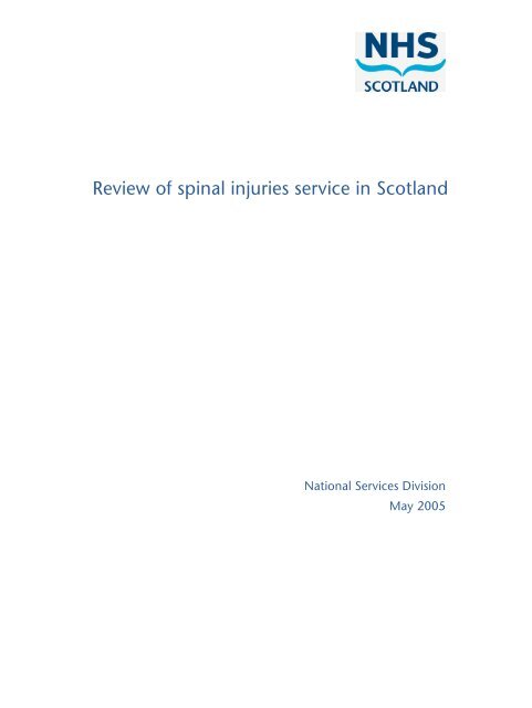 Review of spinal injuries service in Scotland - National Services ...