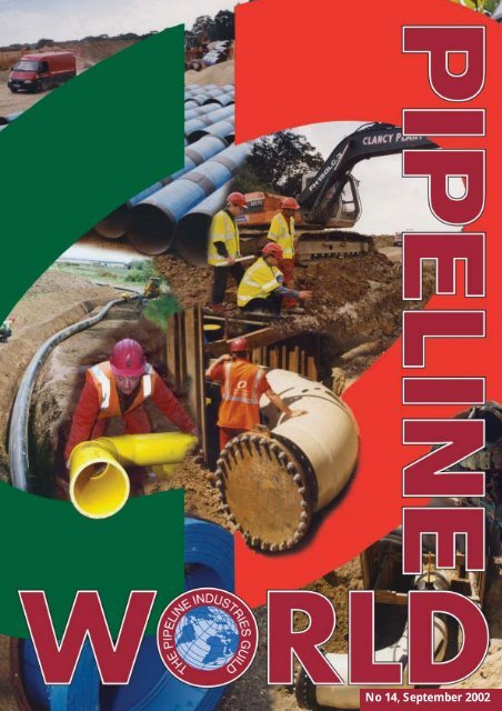 Pipeline World, September 2002 - The Pipeline Industries Guild