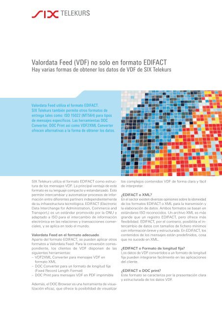 Valordata Feed (VDF) no solo en formato EDIFACT