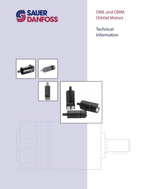 OML and OMM Orbital Motors Technical Information - Sauer-Danfoss