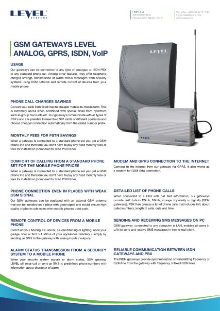 GSM GATEWAYS LEVEL ANALOG, GPRS, ISDN, VoIP