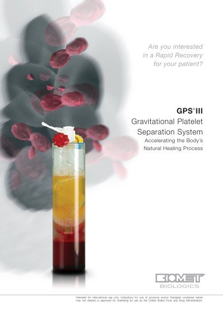 GPS® III Gravitational Platelet Separation System - Biomet